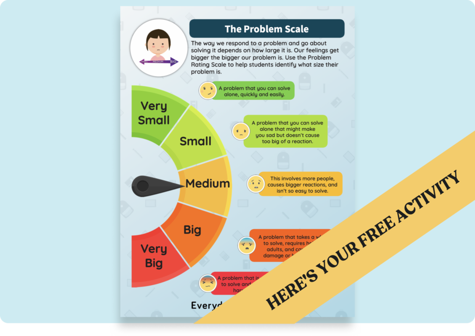 Free Problem-Solving Lesson Plan for High School: The Problem Scale | Everyday Speech